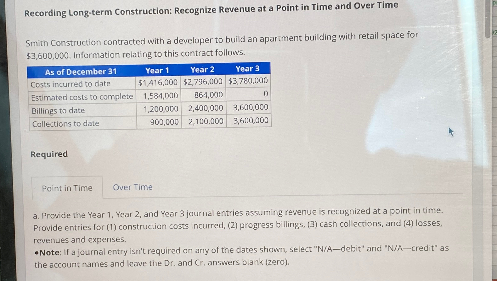 Recording Long-term Construction: Recognize Revenue | Chegg.com