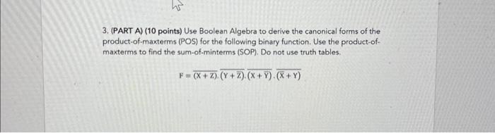 Solved +αa+zx+2(x+7)(x+1)3. (PART A) (10 points) Use Boolean | Chegg.com