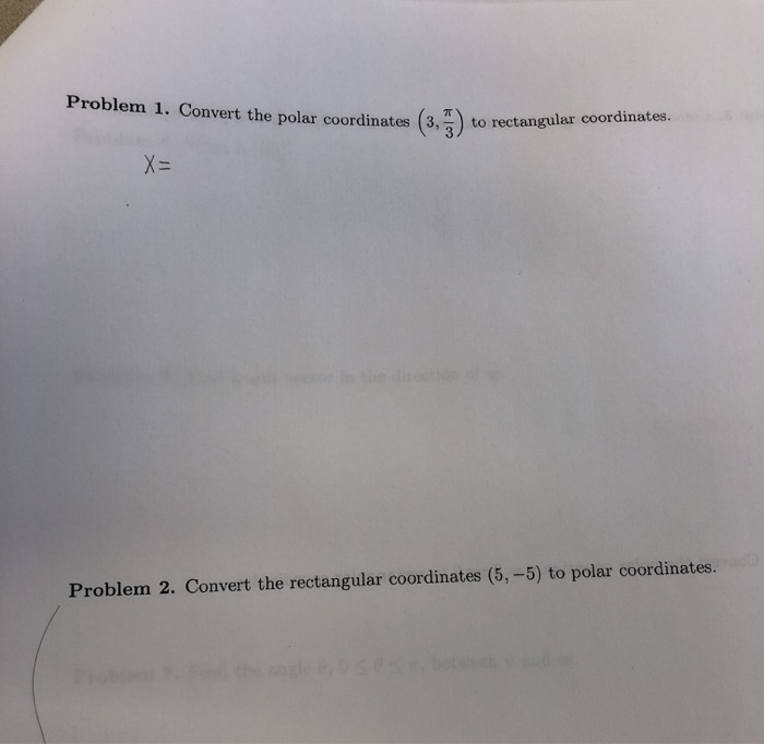 Solved Problem 1 Convert The Polar Coordinates Rectangular 2272