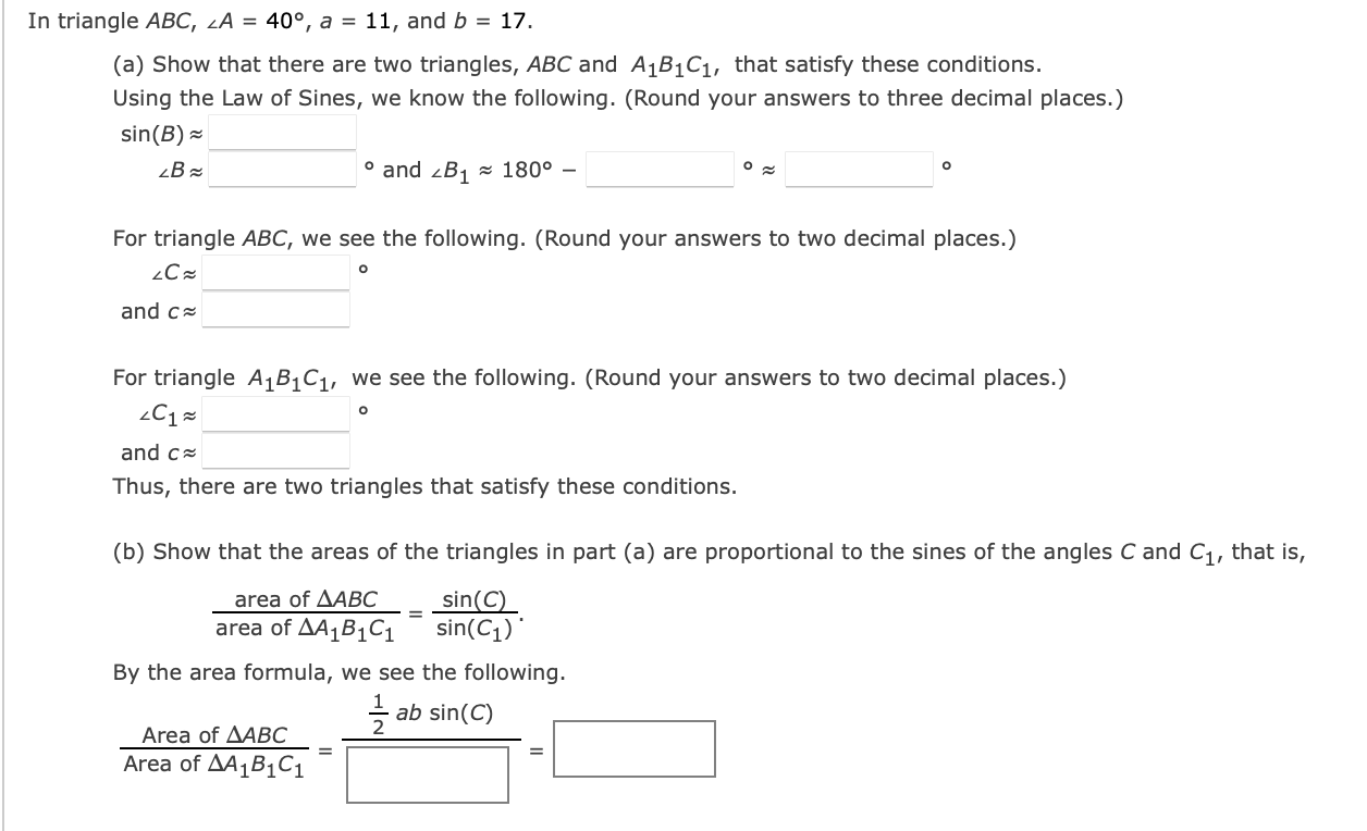 Solved In ﻿triangle ABC,?A=40°,a=11, ﻿and b=17.(a) ﻿Show | Chegg.com