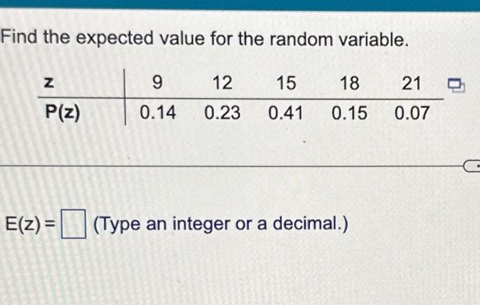 Solved Find the expected value for the random variable. | Chegg.com