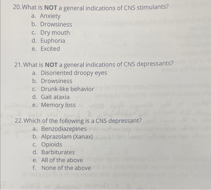 Solved 20. What is NOT a general indications of CNS | Chegg.com