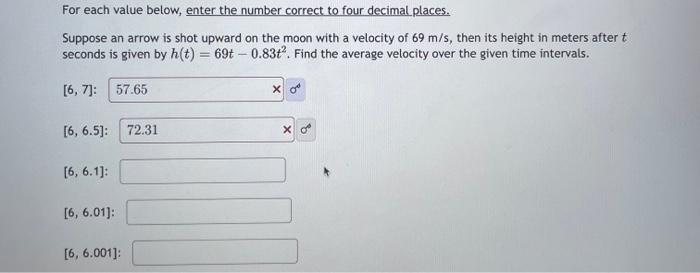 Solved For each value below, enter the number correct to | Chegg.com