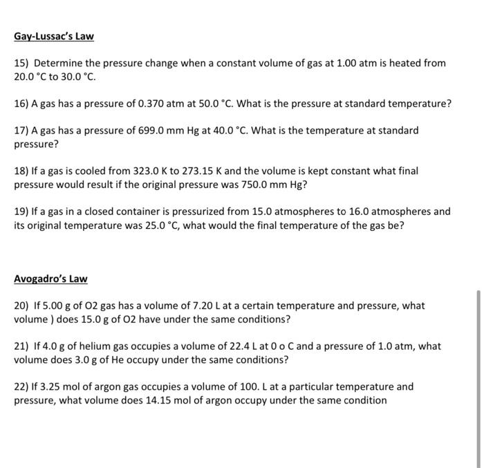 Solved Gay-Lussac's Law 15) Determine the pressure change | Chegg.com