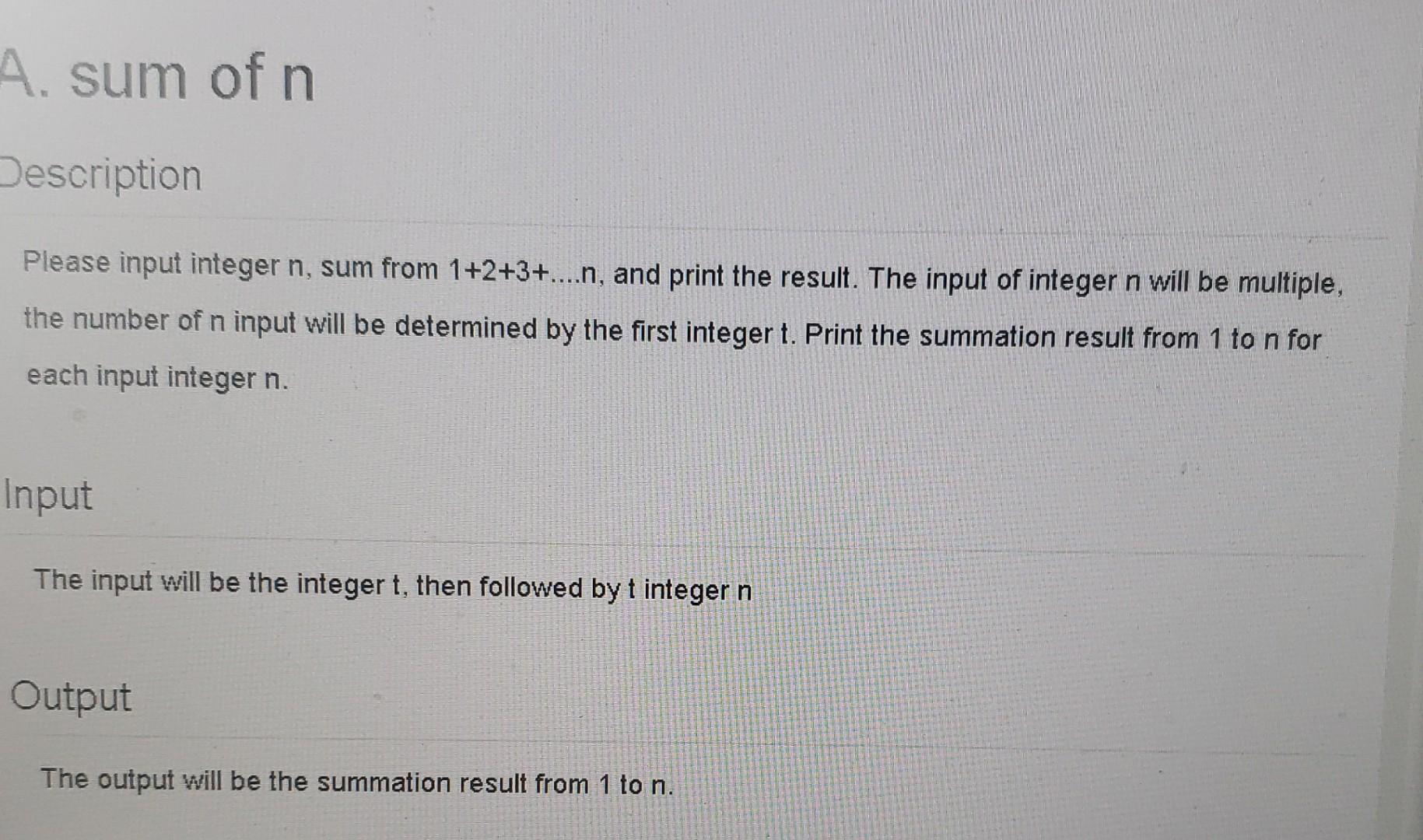 Solved A. sum of n Description Please input integer n, sum | Chegg.com