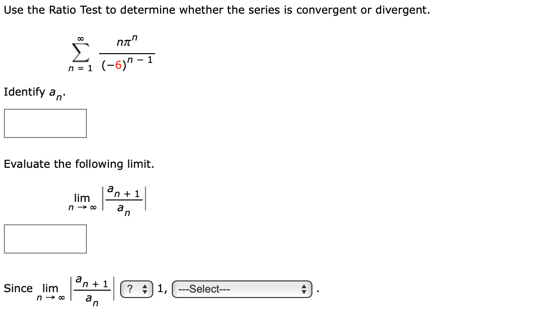 Solved Use the Ratio Test to determine whether the series is | Chegg.com