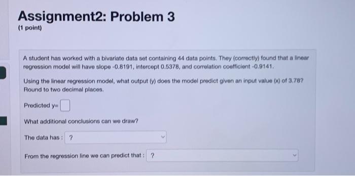 Solved A student has worked with a bivariate data set | Chegg.com