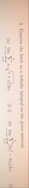 Solved Express the limit as a definite integral on the given | Chegg.com