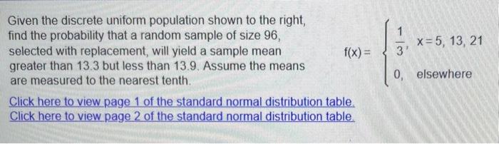 Solved Given the discrete uniform population shown to the | Chegg.com