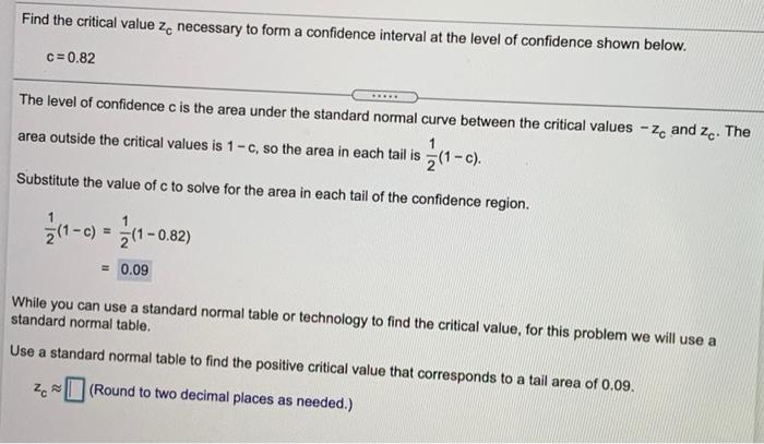 Solved Find the critical value ze necessary to form a | Chegg.com