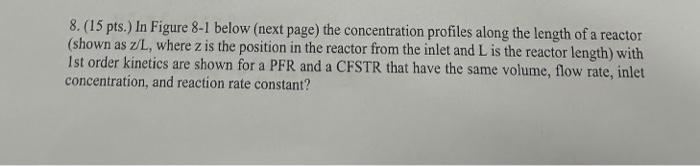 Solved 8. (15 pts.) In Figure 8-1 below (next page) the | Chegg.com
