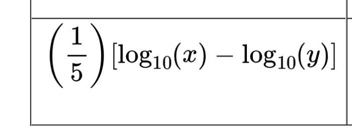 Solved (51)[log10(x)−log10(y)] | Chegg.com