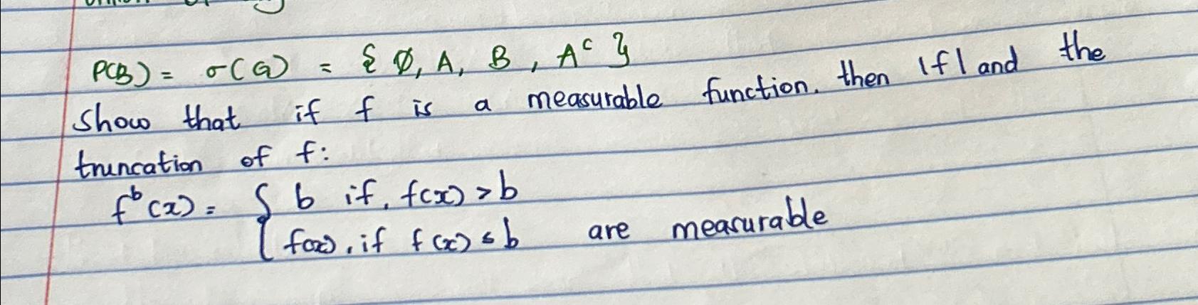 Solved Show That If F ﻿is A Measurable Function Then F