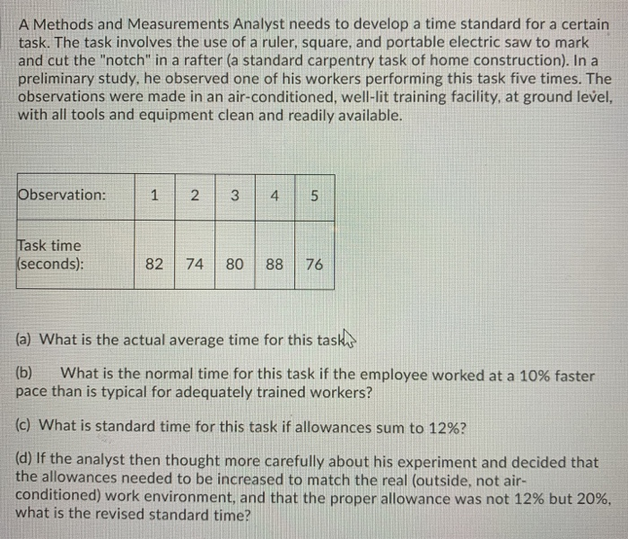 Solved A Methods and Measurements Analyst needs to develop a | Chegg.com