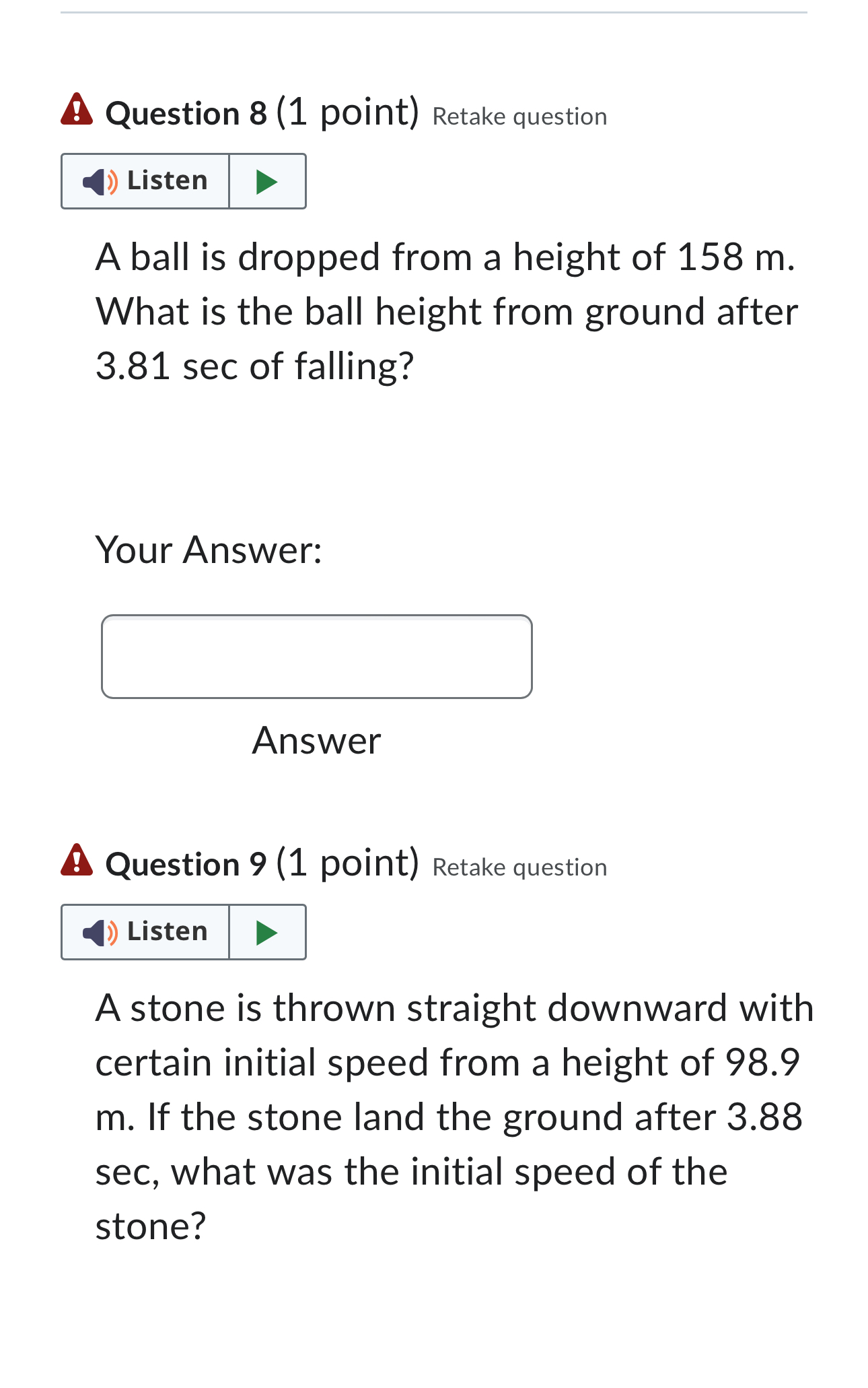 Solved Δ ﻿Question 8 (1 ﻿point) ﻿Retake questionA ball is | Chegg.com