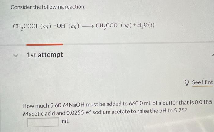 Solved Consider the following reaction: CH2COOH(aq) + OH | Chegg.com