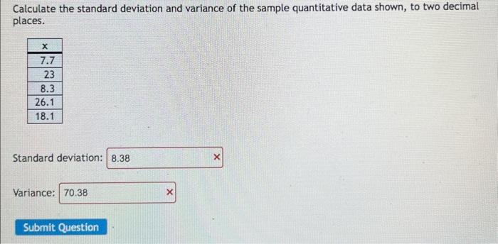 Solved Calculate the standard deviation and variance of the | Chegg.com