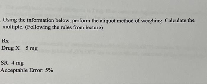 Solved Using the information below, perform the aliquot | Chegg.com