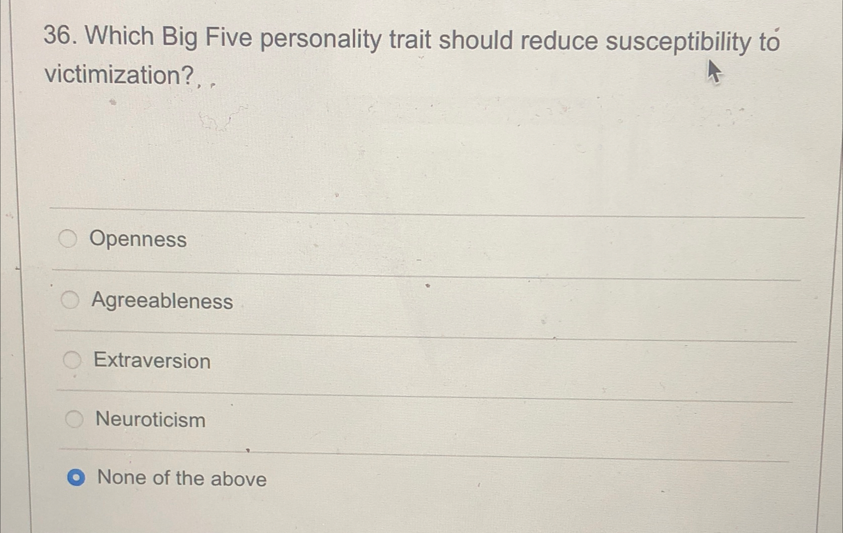 Solved Which Big Five personality trait should reduce | Chegg.com