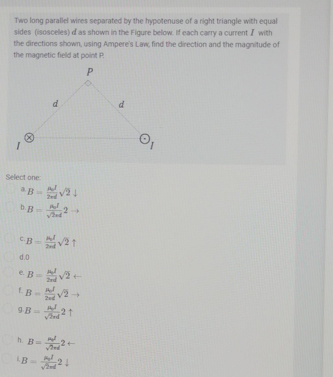 Solved Two long parallel wires separated by the hypotenuse | Chegg.com