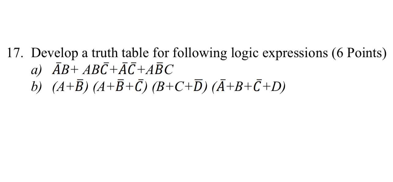 Solved Develop a truth table for following logic expressions | Chegg.com