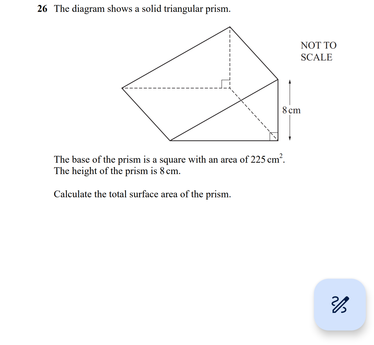 Solved 26 ﻿The diagram shows a solid triangular prism.The | Chegg.com