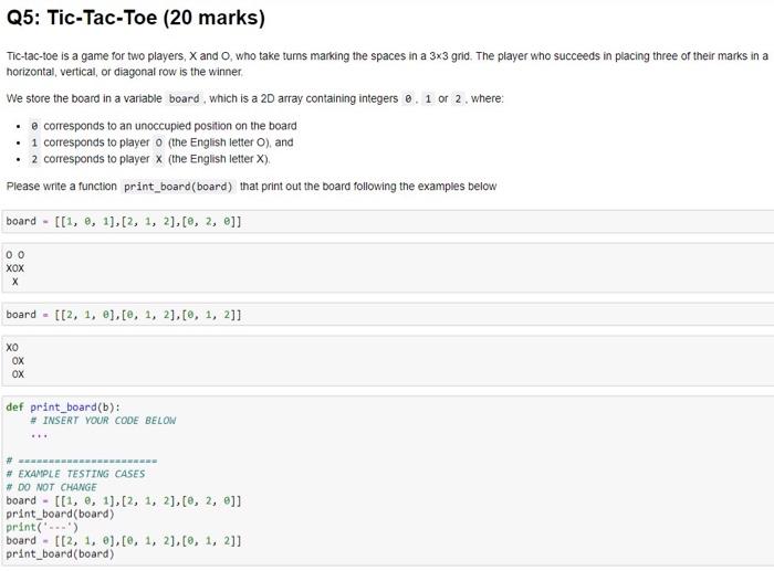 Solved Q5: Tic-Tac-Toe (20 marks) a Tic-tac-toe is a game | Chegg.com