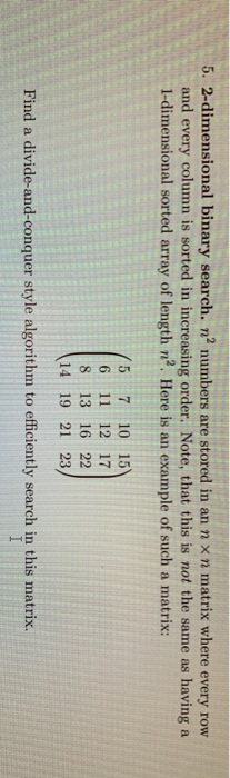 Solved 5. 2-dimensional binary search. n2 numbers are stored | Chegg.com
