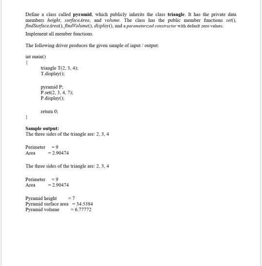 Solved Pyramid with a triangle-shaped base The following is | Chegg.com