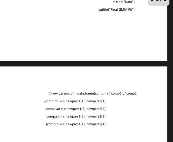 Solved This is my code for gaussian mixture model | Chegg.com
