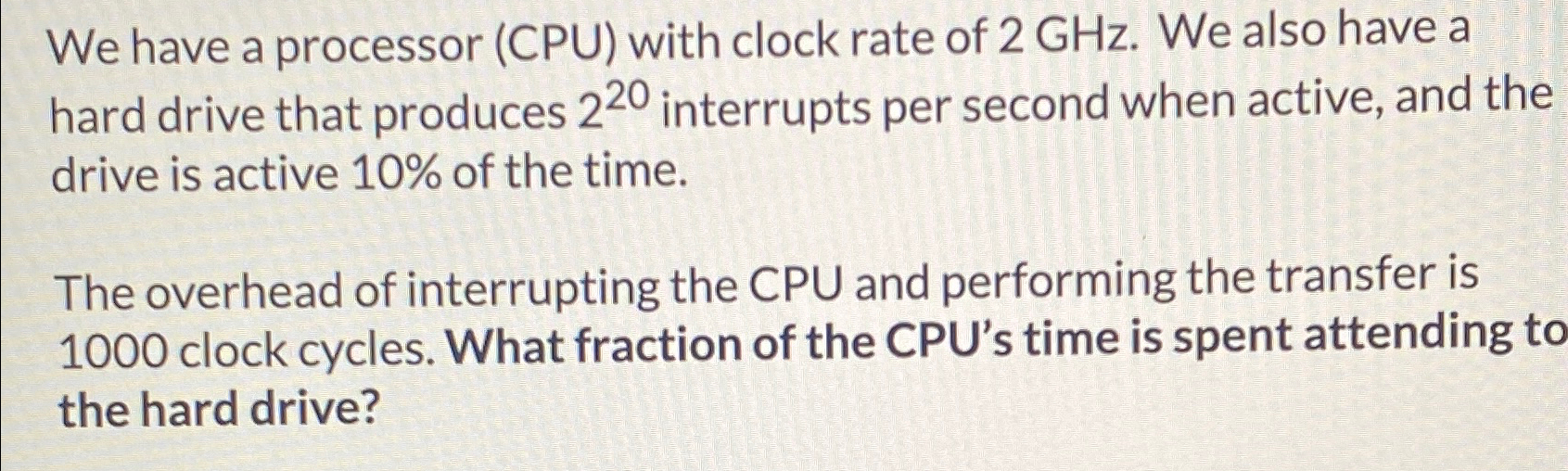 Solved We have a processor (CPU) ﻿with clock rate of 2GHz. | Chegg.com