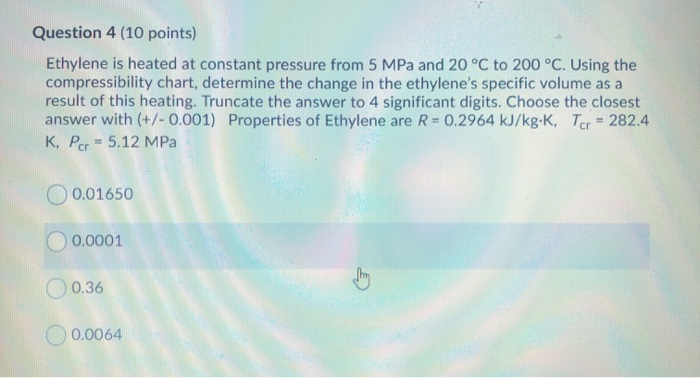 Solved Question 4 (10 points) Ethylene is heated at constant | Chegg.com