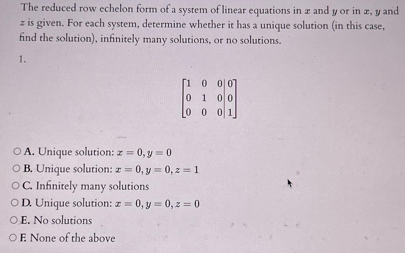 Solved The reduced row echelon form of a system of linear | Chegg.com