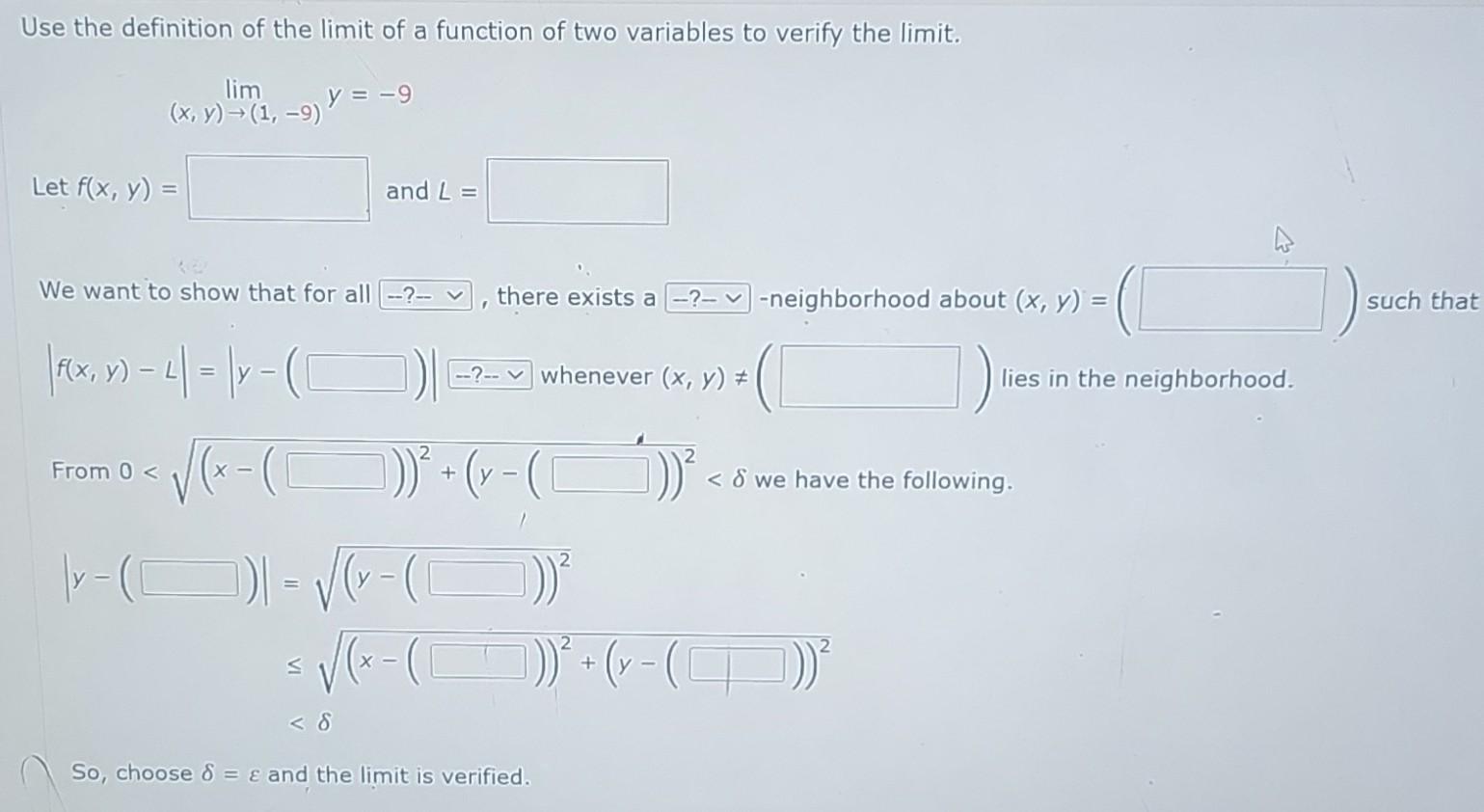 Solved Use the definition of the limit of a function of two | Chegg.com