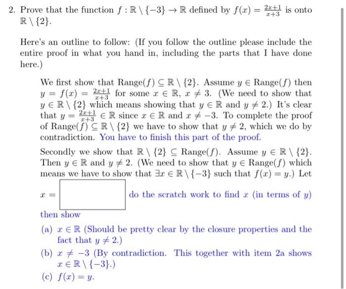 Solved 2. Prove that the function f :R\{-3} → R defined by | Chegg.com