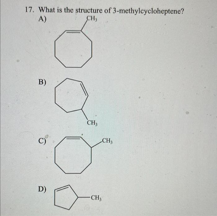 Solved 15. What is the structure of 2-methyl-2-hexene? A) | Chegg.com