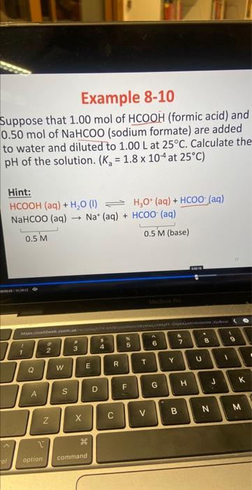 Solved Suppose that 1.00 mol of HCOOH (formic acid) and 0.50 | Chegg.com
