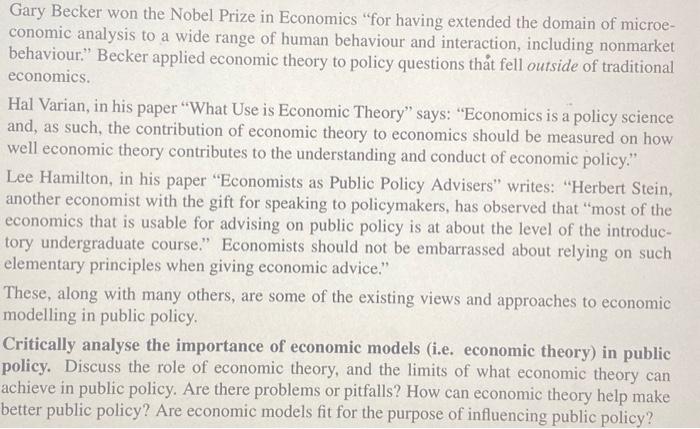 Solved Gary Becker won the Nobel Prize in Economics "for | Chegg.com