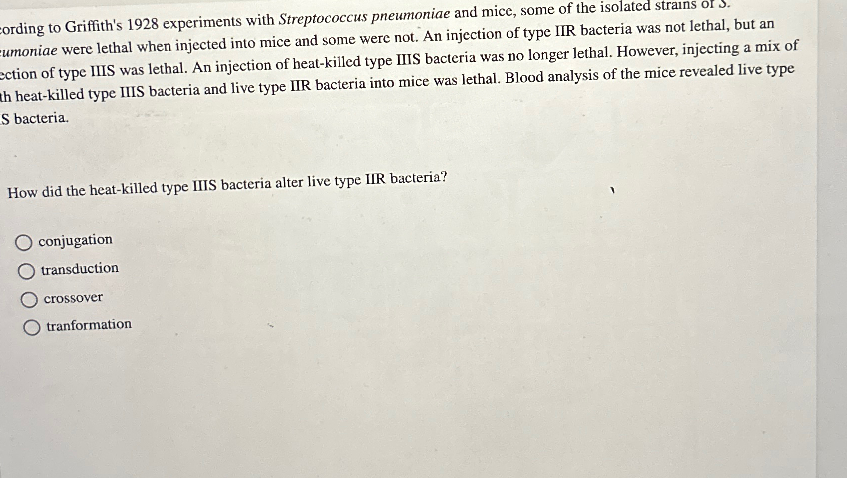 Solved ording to Griffith's 1928 ﻿experiments with | Chegg.com