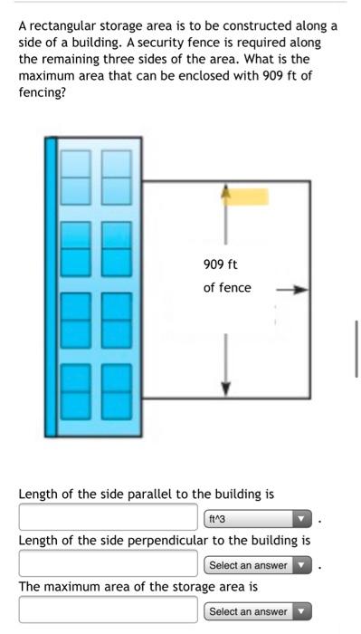 Solved A rectangular storage area is to be constructed along | Chegg.com