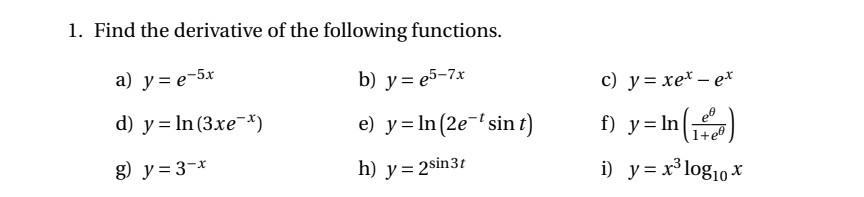 Solved 1. Find the derivative of the following functions. a) | Chegg.com