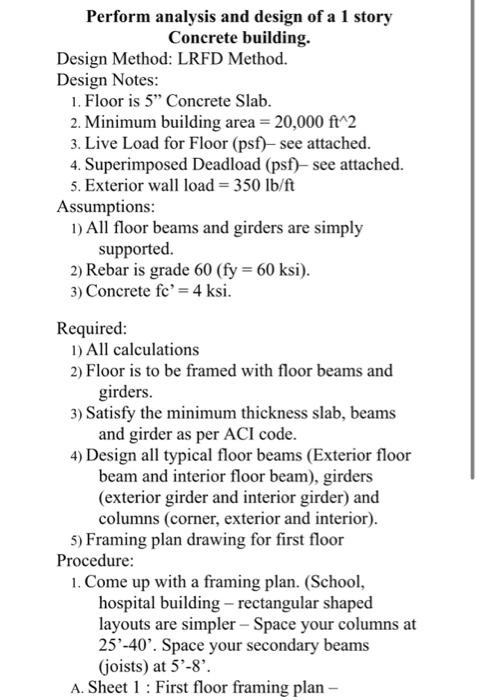 Solved Perform analysis and design of a 1 story Concrete | Chegg.com