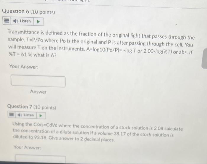 Solved Transmittance is defined as the fraction of the | Chegg.com