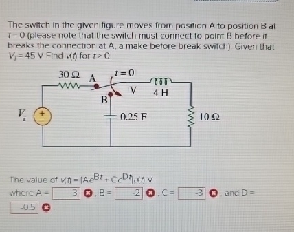 Solved The switch in the given figure moves from position A | Chegg.com