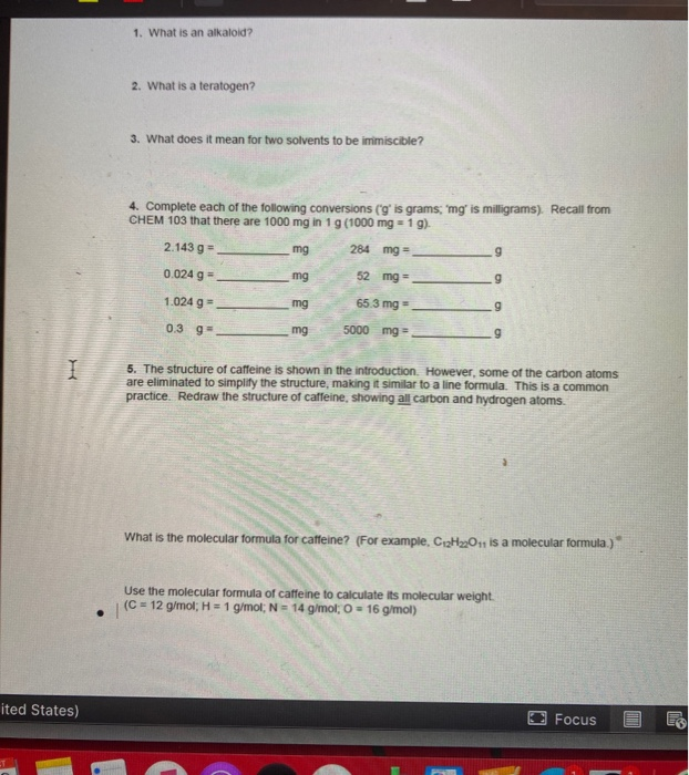 Solved 1. What is an alkaloid? 2. What is a teratogen? 3. | Chegg.com