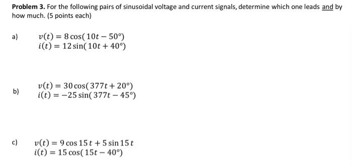 Solved Problem 3. For the following pairs of sinusoidal | Chegg.com
