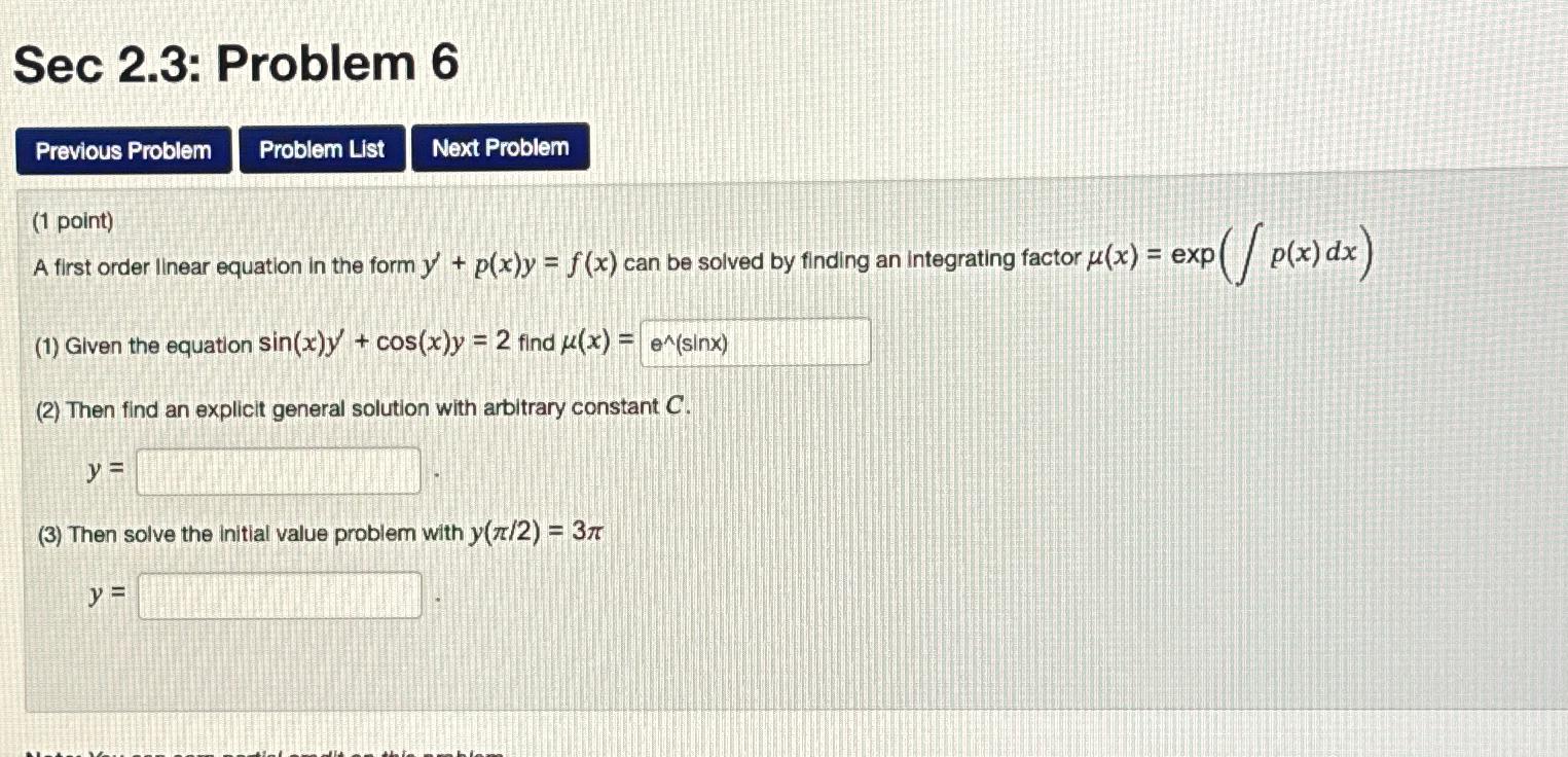 Solved Sec 2.3: Problem 6(1 ﻿point)A first order linear | Chegg.com