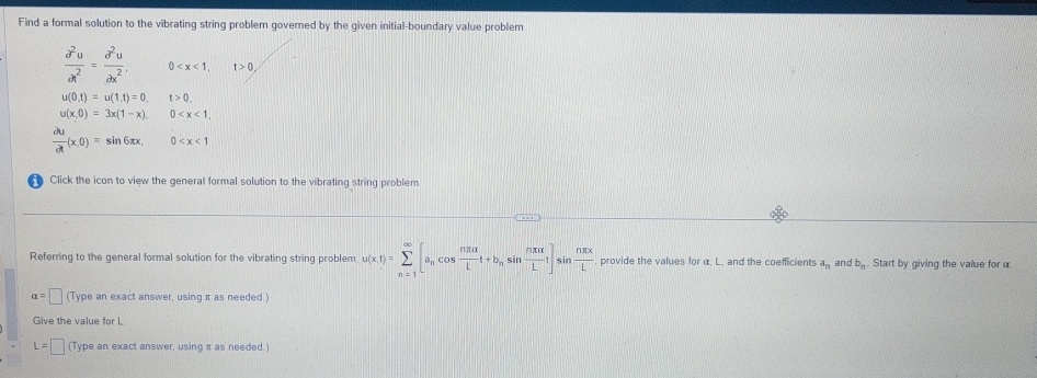 Solved Find a formal solution to the vibrating string | Chegg.com