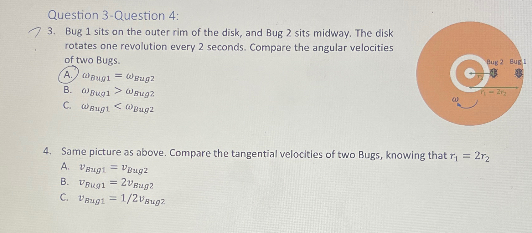 Solved Question 3-Question 4:3. ﻿Bug 1 ﻿sits on the outer | Chegg.com