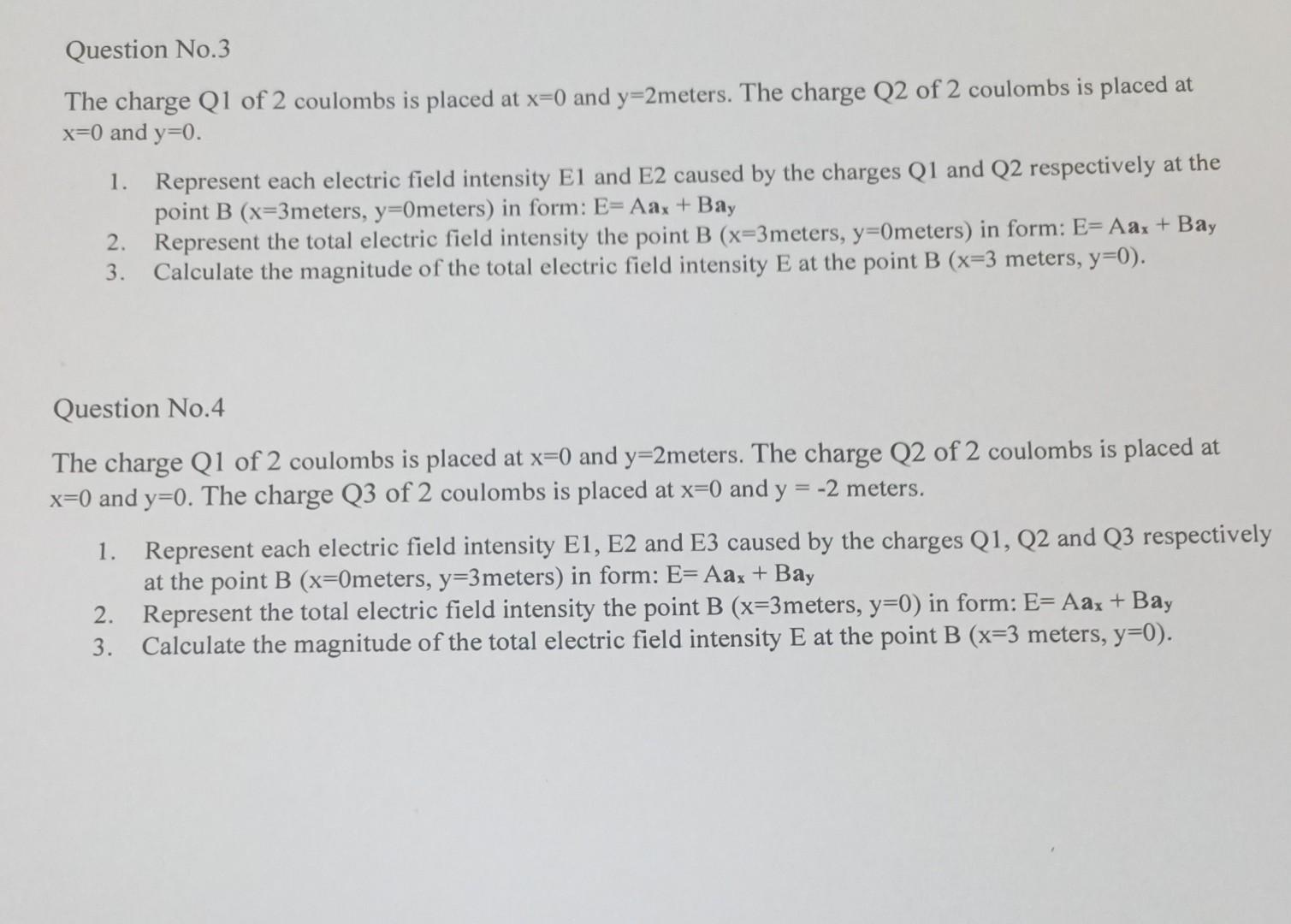 Solved The charge Q1 of 2 coulombs is placed at x=0 and y=2 | Chegg.com